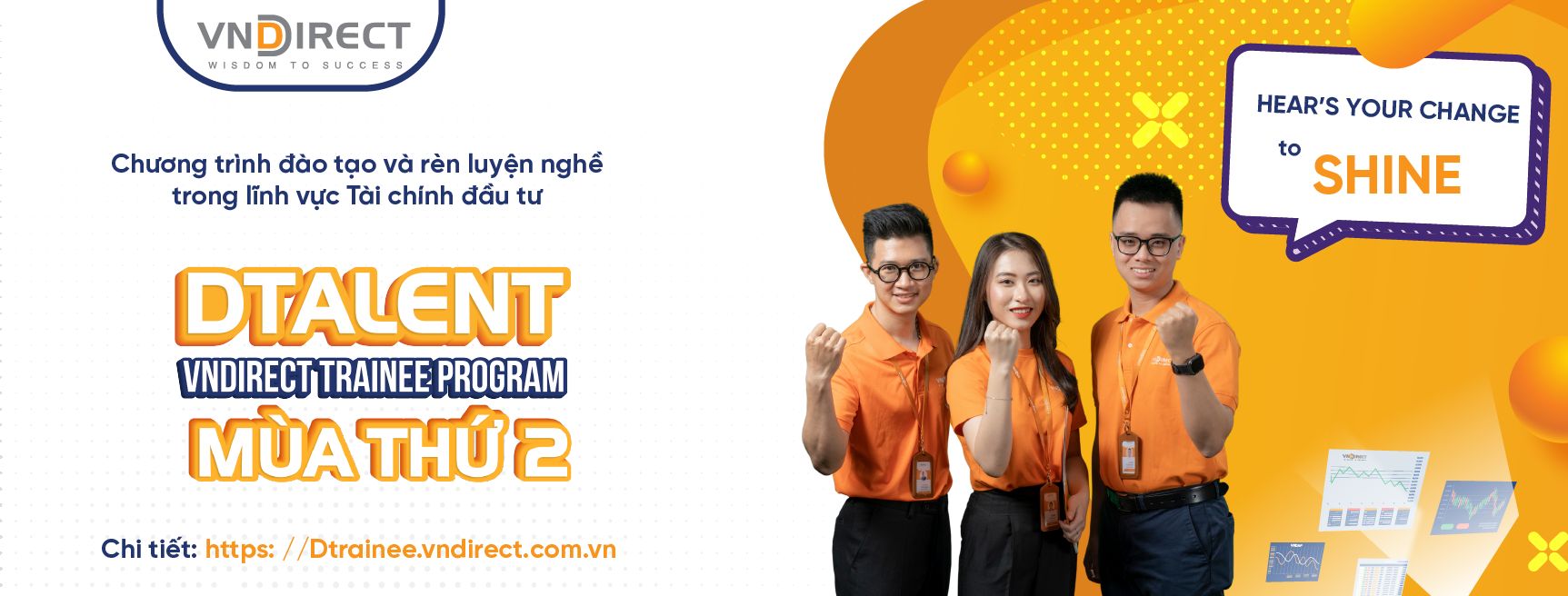 VNDIRECT TRAINEE PROGRAM (DTALENT) MÙA THỨ 2 - CHÍNH THỨC MỞ ĐƠN ĐĂNG ...