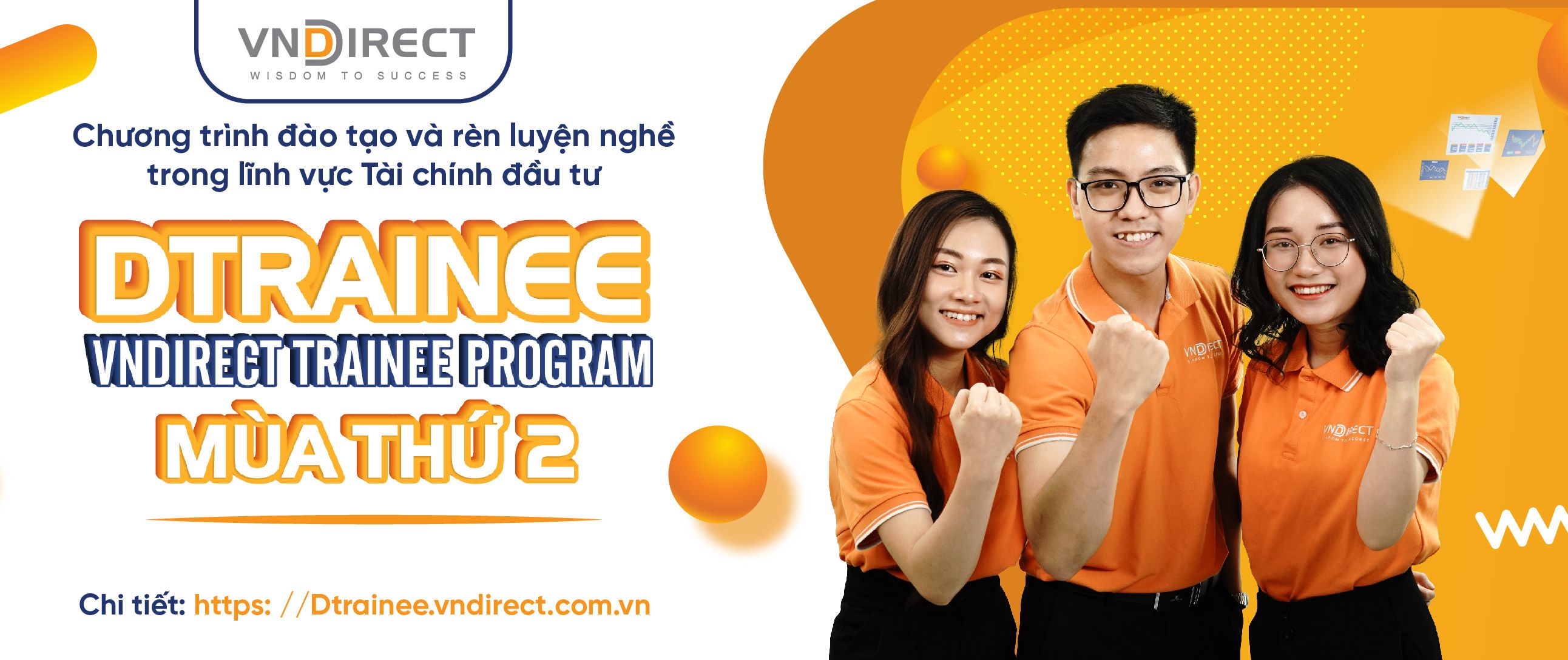 VNDIRECT TRAINEE PROGRAM mùa thứ 2 - Chính thức mở đơn đăng ký - Công ...